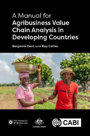 A Manual for Agribusiness Value Chain Analysis in Developing Countries