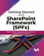 Getting Started with SharePoint Framework (SPFx)
