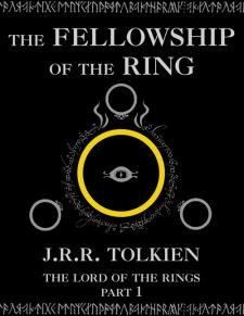 The Fellowship of the Ring (The Lord of the Rings, Book 1)