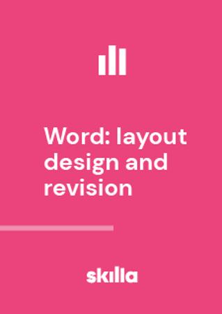 Word: Layout Design And Revision